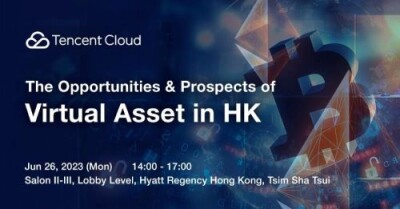 ChainUp Joins "The Opportunities & Prospects of Virtual Asset in HK" Event Organized by Tencent ...